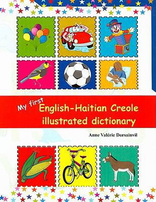 Pre-Owned My First English Haitian Creole Illustrated Dictionary ...