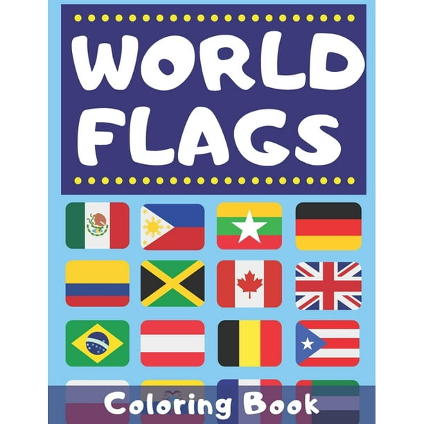 World Flags Coloring Book: Great Gift for Geography Lovers - Colouring ...