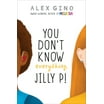You Don't Know Everything, Jilly P! (Hardcover) - Walmart.com