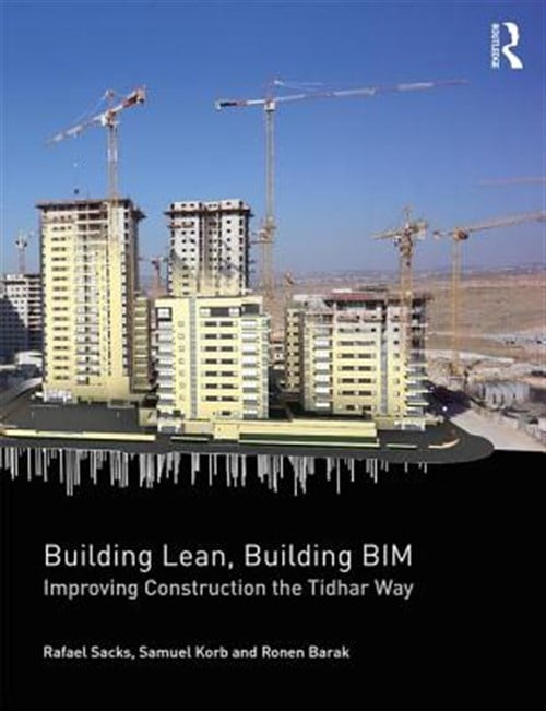 Pre-Owned Building Lean, Building BIM: Improving Construction the ...