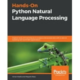 Hands-On Python Natural Language Processing : Explore tools and ...