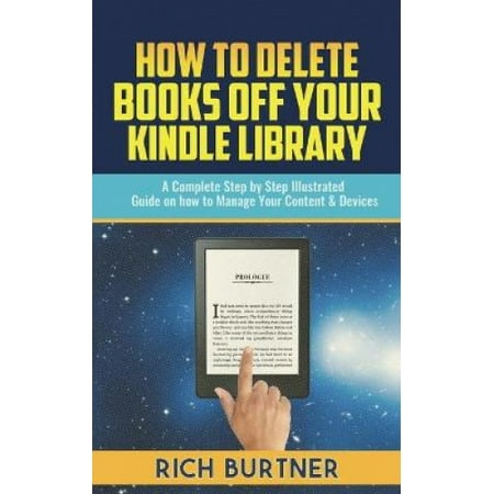 How to Delete Books Off Your Kindle Library: A Complete Step by Step ...