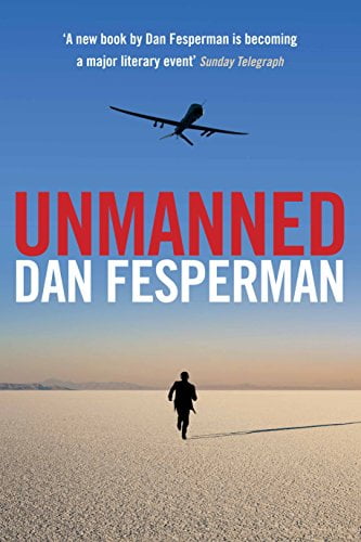 Pre-Owned Unmanned (Paperback) by Dan Fesperman - Walmart.com
