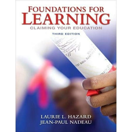 Foundations for Learning: Claiming Your Education (3rd Edition ...