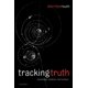 Tracking Truth : Knowledge, Evidence, and Science (Paperback) - Walmart.com