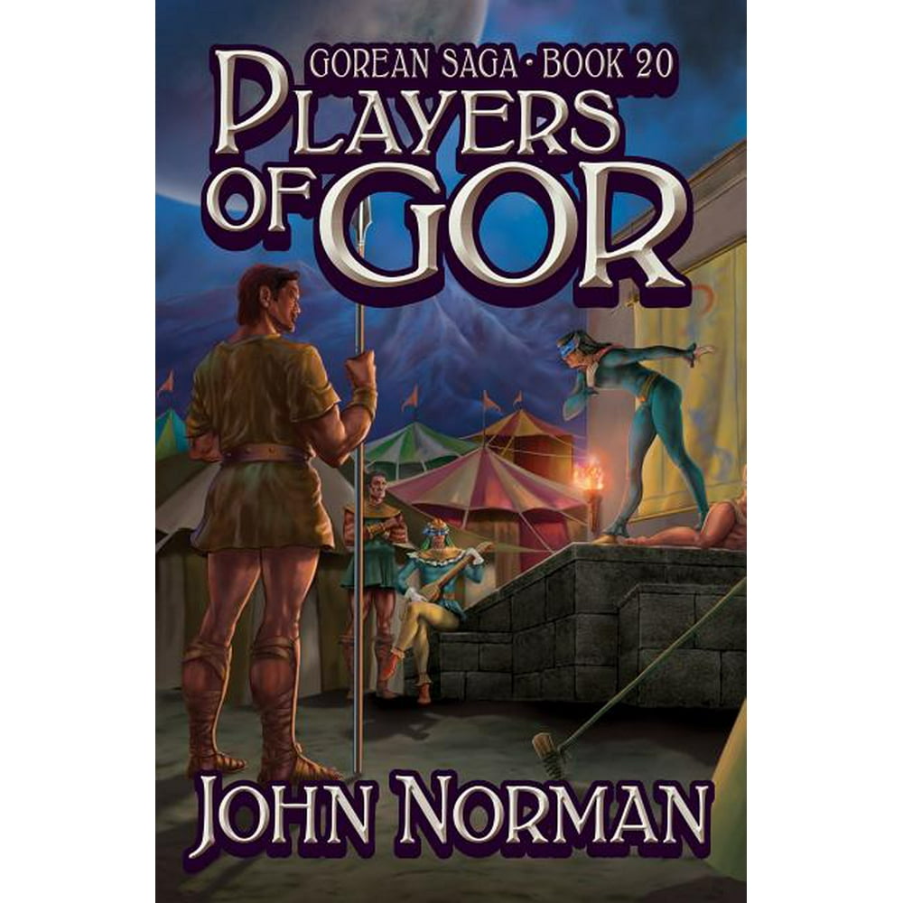 Gorean Saga: Players of Gor (Series #20) (Paperback) - Walmart.com ...