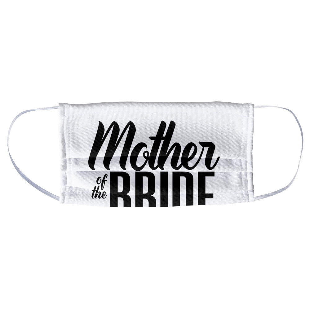 Mother of the Bride Wedding 1-Ply Reusable Face Mask Covering, Unisex ...
