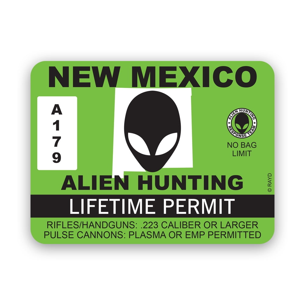 New Mexico Alien Hunting Permit Sticker Decal - Self Adhesive Vinyl ...