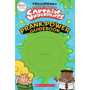 Captain Underpants and the Tyrannical Retaliation of the Turbo Toilet ...