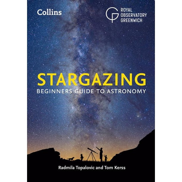 Stargazing : Beginners Guide to Astronomy (Paperback) - Walmart.com