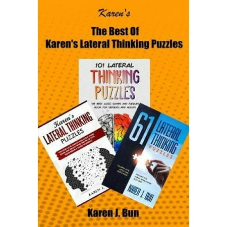 The Best Of Karen's Lateral Thinking Puzzles: 3 Manuscripts In A Book ...
