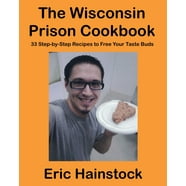 JAILHOUSE COOKBOOK The Prisoner's Recipe Bible (Paperback) - Walmart.com