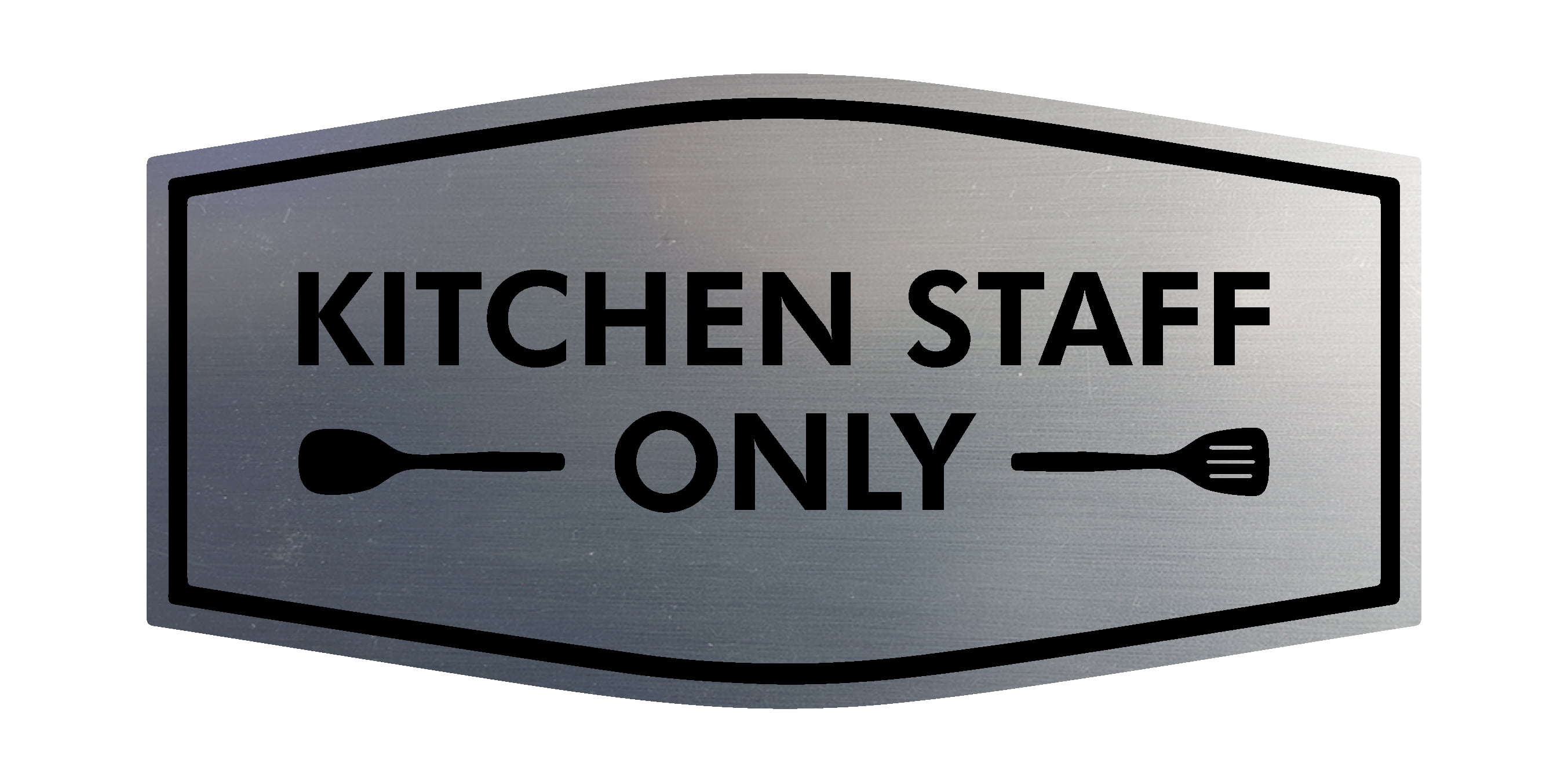 Signs ByLITA Fancy Kitchen Staff Only Spatula Graphic Sign (Brushed ...