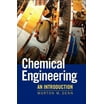 Introduction to Chemical Engineering: For Chemical Engineers and ...