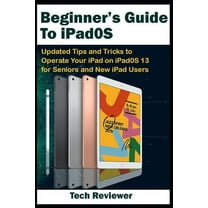 iPad 8th Generation User Guide: A Complete Step By Step User Manual On ...