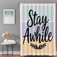 Bathroom Shower Curtain Stay Awhile Words Waterproof Shower Curtains ...
