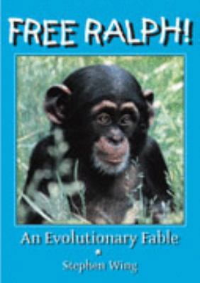 Pre-Owned Free Ralph! An Evolutionary Fable (Paperback) 0979390702 ...