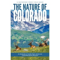 Nature Observation North America Nature of Colorado: An Introduction to ...