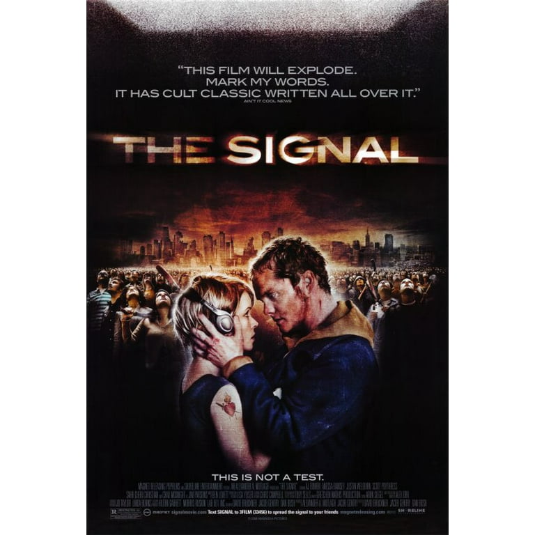 The Signal 2007