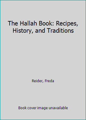 Pre-Owned The Hallah Book: Recipes, History, and Traditions (Hardcover ...
