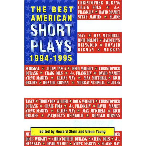 Best American Short Plays: The Best American Short Plays 1994-1995 ...