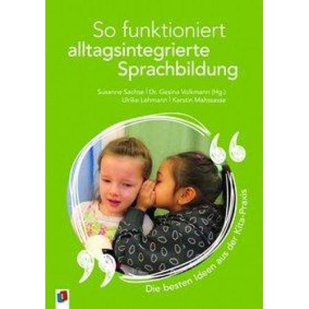 So funktioniert alltagsintegrierte Sprachbildung - die besten Ideen aus ...