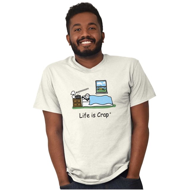 Life Is Crap Short Sleeve T-Shirt Tees Tshirts Life is Crap Alarm Clock ...