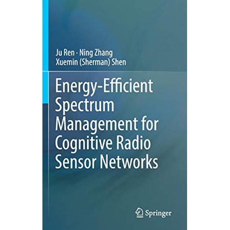 Energy-Efficient Spectrum Management for Cognitive Radio Sensor Networks | Walmart Canada