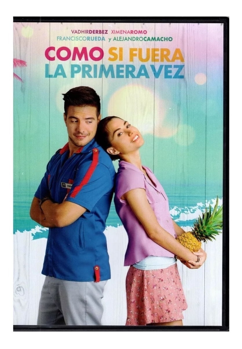Como Si Fuera La Primera Vez Vadhir Derbez Pelicula DVD Sony | Bodega ...