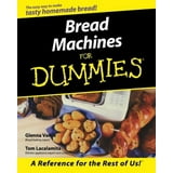 For Dummies: Bread Machines for Dummies (Paperback) - Walmart.com