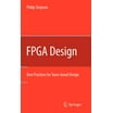 Advanced Digital System Design Using Soc FPGAs: An Integrated Hardware ...