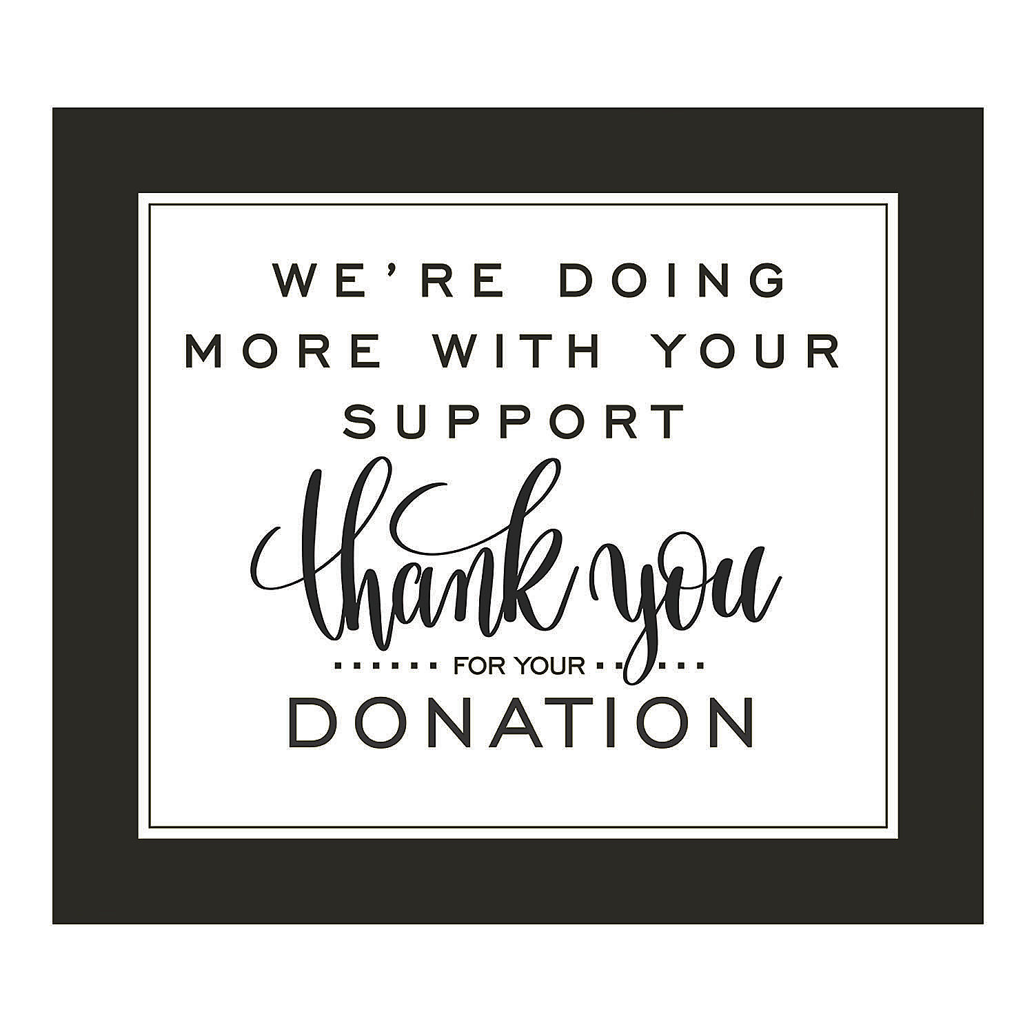 Thank You For Your Donation Sign Party Decor 1 Piece Walmart Thank You For Your Donation Sign Party Decor 1 Piece Walmart