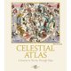 Celestial Atlas : A Journey in the Sky Through Maps (Hardcover) - Walmart.com