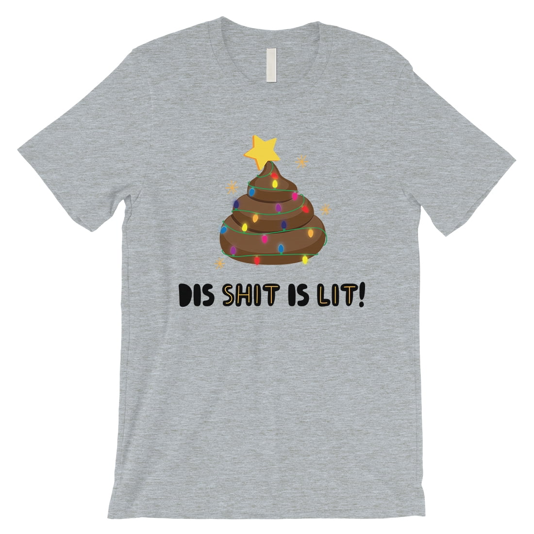 Dis Shit Is Lit Poop Funny Grey Mens Shirt X-mas Gift - Walmart.com