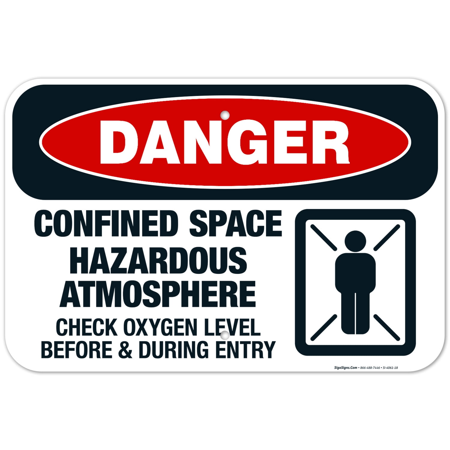 Danger Hazardous Atmosphere Check Oxygen Before & During Entry Sign ...