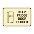 Signs ByLITA Classic Framed, Keep fridge door closed Sign (Ivory/Dark ...