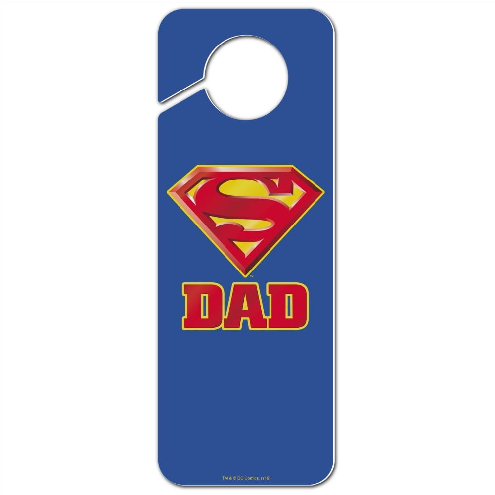 Superman Super Dad Shield Logo Plastic Door Knob Hanger Sign - Walmart.com