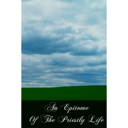 An Epitome of the Priestly Life | Walmart Canada