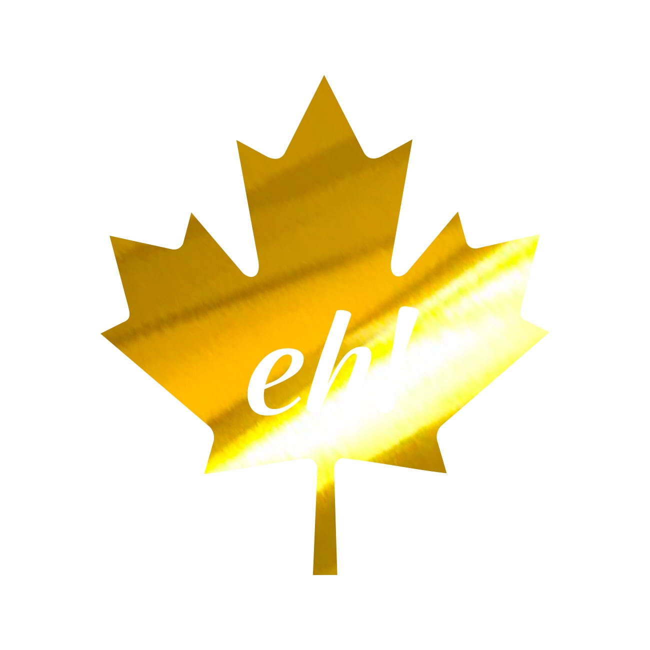 Canadian Maple Leaf Eh ! Sticker Decal Die Cut - Self Adhesive Vinyl ...