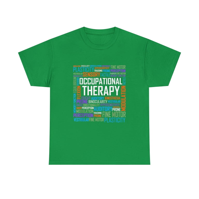 Occupational Therapy Month Apparel Funny Occupational Therapy Month Ot