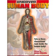 Inside Out Human Body: Explore the World's Most Amazing Machine-You ...