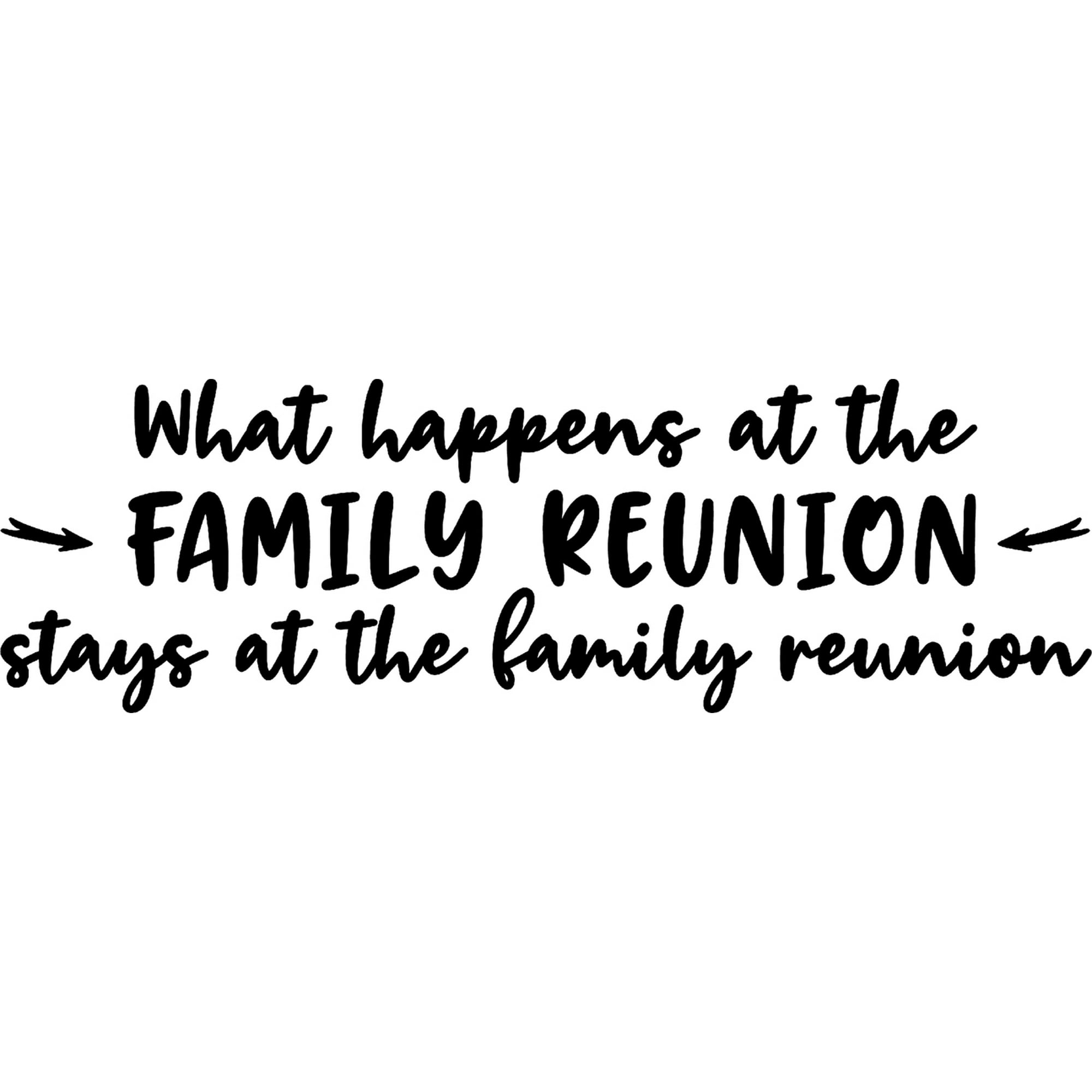Family Reunion Slogans