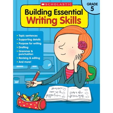Building Essential Writing Skills: Building Essential Writing Skills ...
