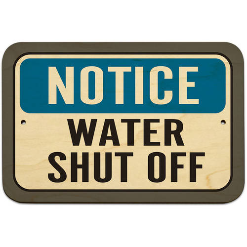 Notice Water Shut Off Sign - Walmart.com
