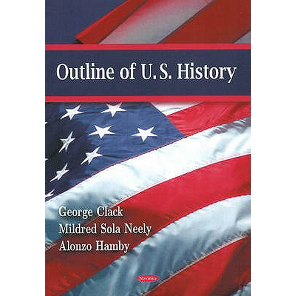 Outline of U.S. History (Paperback) - Walmart.com - Walmart.com