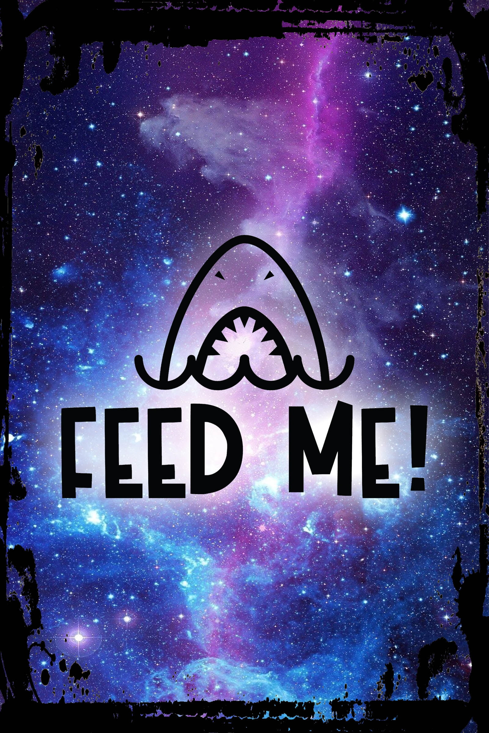 Galaxy Inspirational Wall Art Feed me! shark silhouette caps funny ...