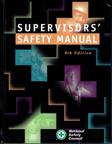 Pre-Owned Supervisors' Safety Manual, Ninth Edition, 9780879121976 ...