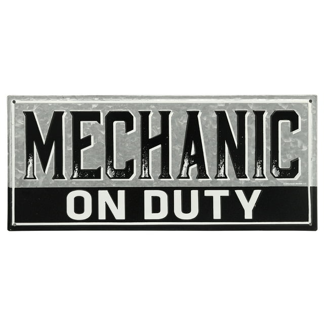 Mechanic On Duty Galvanized Embossed Metal Sign - Walmart.com