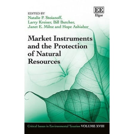 Market Instruments and the Protection of Natural Resources (Critical ...