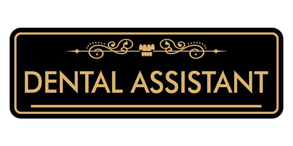Signs ByLITA Standard Dental Assistant Tooth Graphic Dentist Office ...